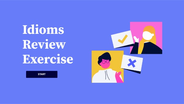 IDIOMS QUIZ | Genially