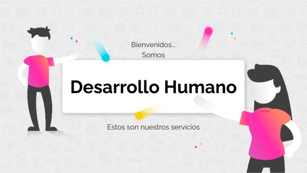 Desarrollo Humano | Genially
