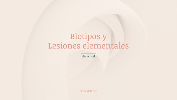 Biotipos y lesiones cutaneas.
