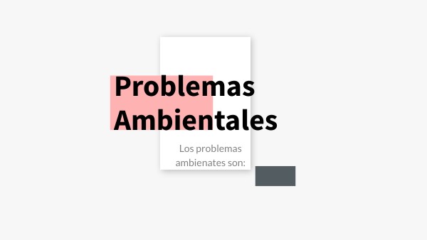 PROYECTO AMBIENTAL | Genially