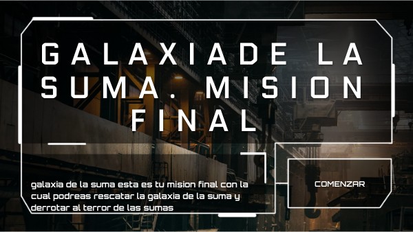 galaxia de las sumas misión final | Genially