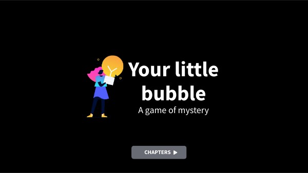 Your Little Bubble