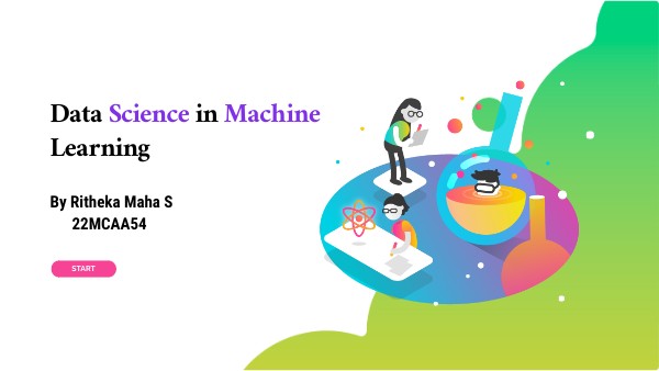 Data Science in Machine LEarning | Genially