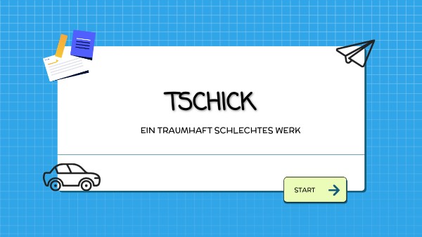 Tschick | Genially