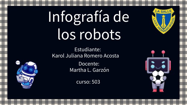 Infografia de los Robots | Genially