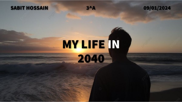 MY LIFE IN 2040 | Genially