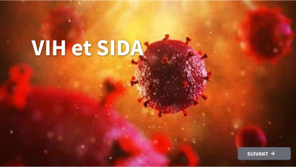 VIH et SIDA | Genially