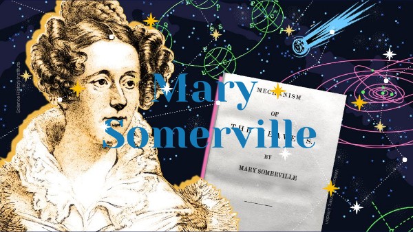 MARY SOMERVILLE | Genially