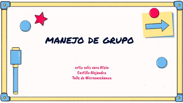 MANEJO DE GRUPO | Genially