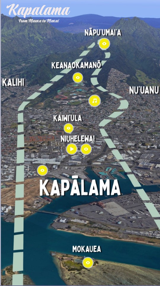 Kapālama: From Mauka to Makai