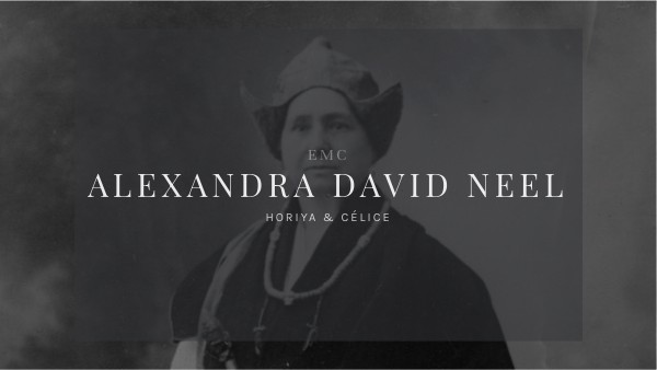 alexandra david neel | Genially