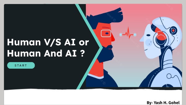 Human v/s AI or Human And AI