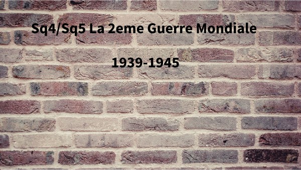 Sq 4 - Collaboration et Résistance | Genially