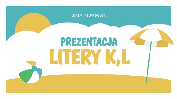 LITERY L,K | Genially