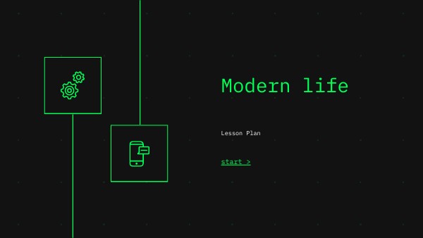 Modern life lesson plan | Genially