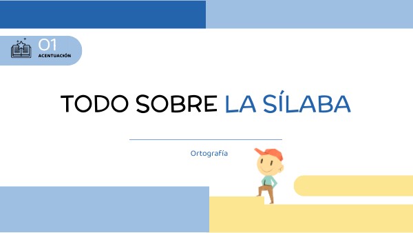 La sílaba | Genially