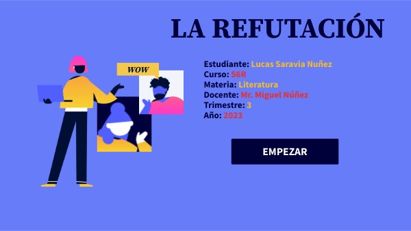 LA REFUTACIÓN - LITERATURA