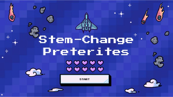 Stem-Change Preterites