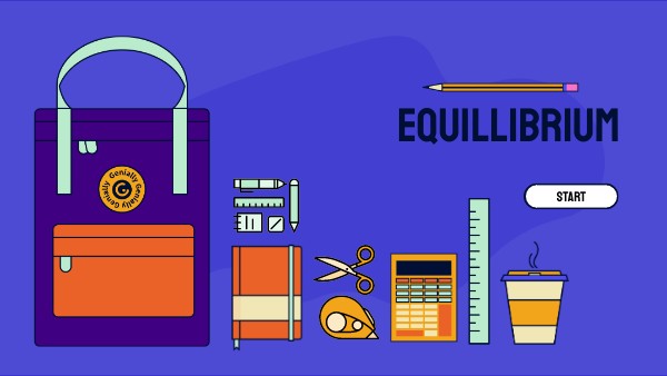 Equillibrium | Genially