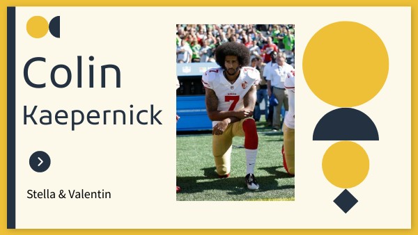 Colin Kaepernick | Genially