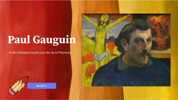 Paul Gauguin | Genially