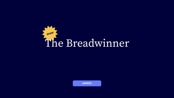 The BreadWinner