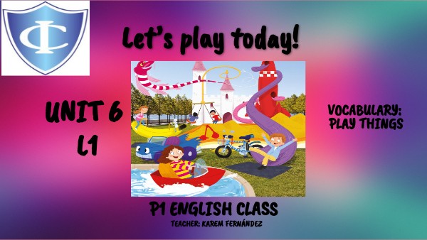 Let's play today! L1