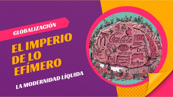 Modernidad líquida | Genially