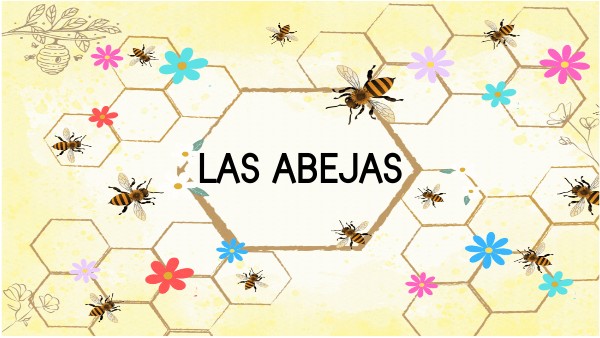 Las abejas | Genially