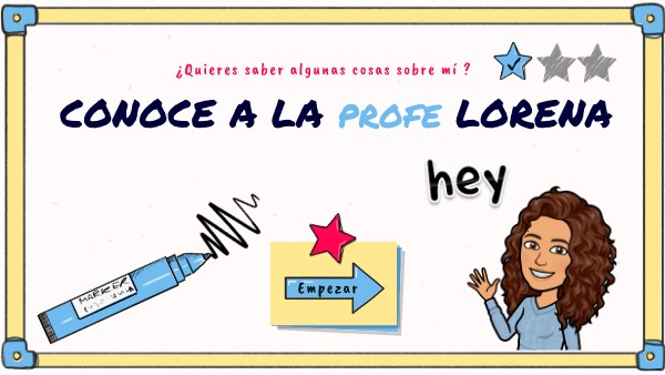 Conoce a la profe Lorena | Genially