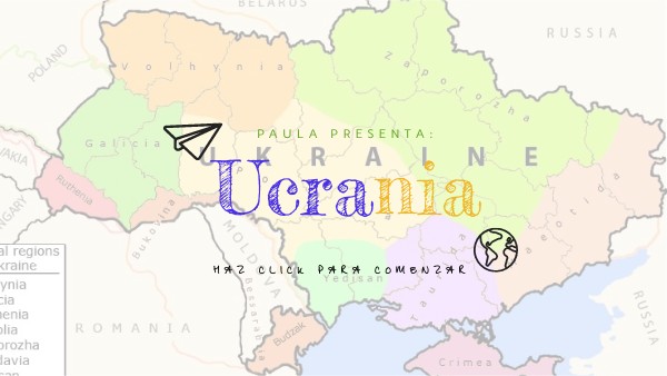 Paula Delgado Aguilera (Ucrania) | Genially