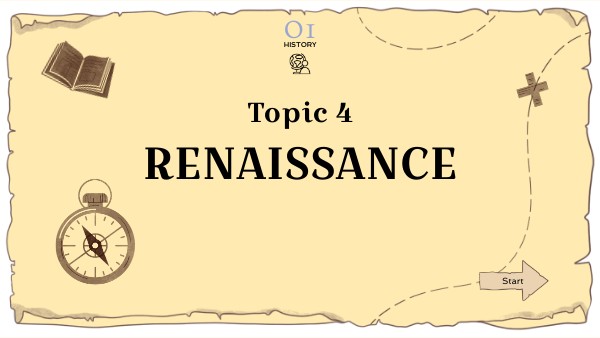 Topic 4 Renaissance | Genially