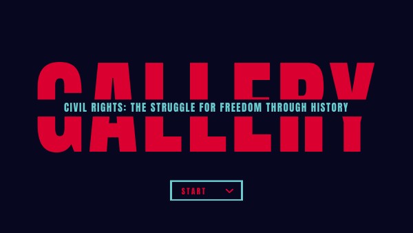 The Struggle for Freedom Gallery Walk | Genially