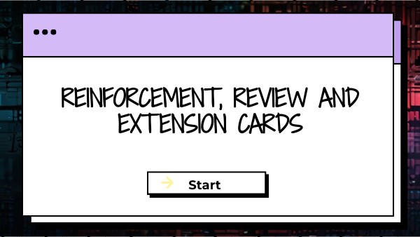 Reinforcement, Revision and Extension Worksheets