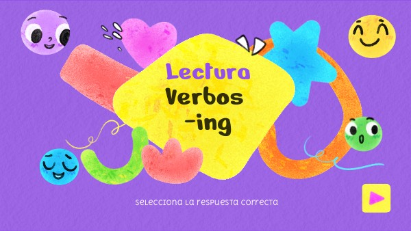 Verbos -ing | Genially