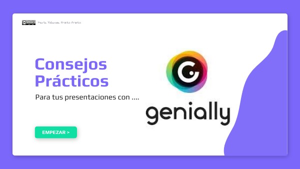 CONSEJOS PRÁCTICOS GENIALLY | Genially
