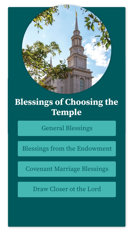 Blessings of Choosing the Temple