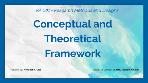 Conceptual vs Theoretical Framework