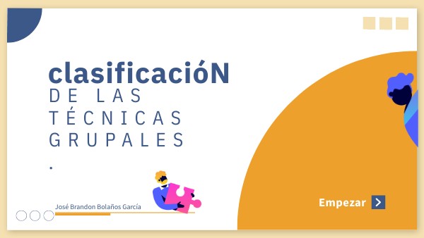 clasificación de las técnicas grupales. | Genially