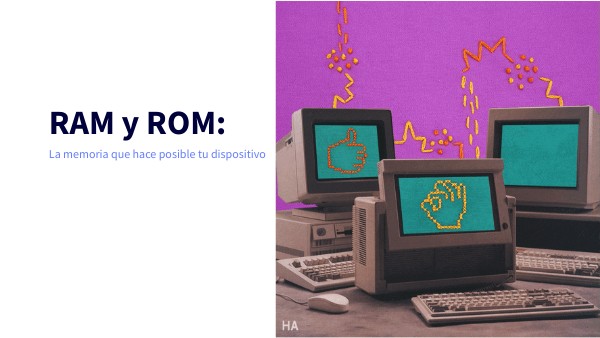 RAM Y ROM | Genially