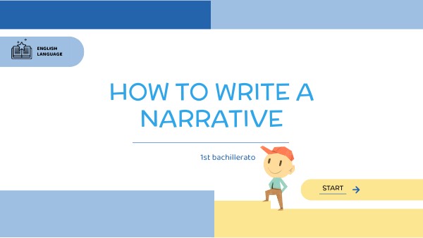 Wririntg a narrative | Genially