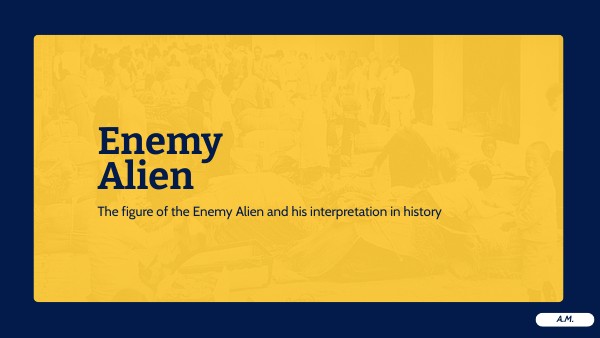 Enemy Alien presentation | Genially