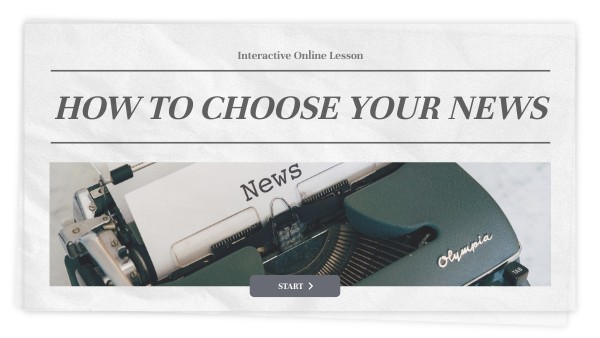 How To Choose Your News
