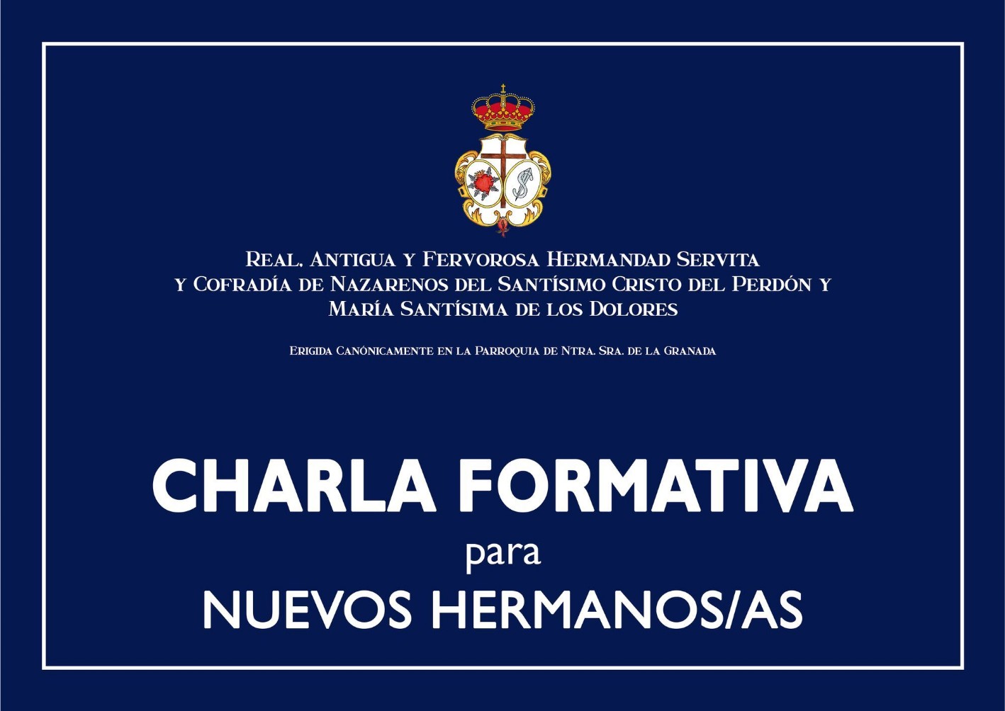 Charla formativa a nuevos hermanos
