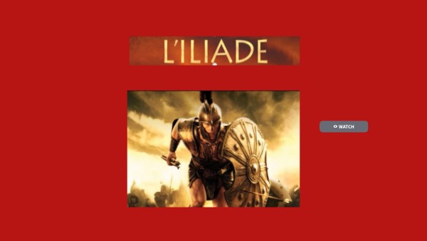 IL POEMA DELLA GUERRA - L’ILIADE - | Genially