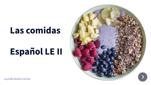 Las comidas | Genially