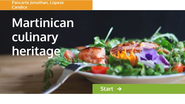 Martinican culinary Heritage | Genially