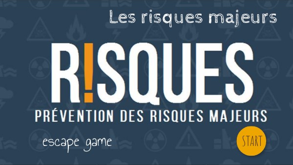 Les risques majeurs