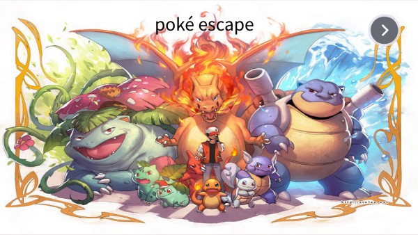 poké escape