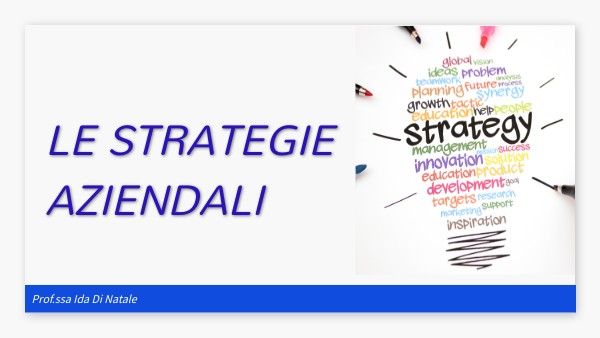 LE STRATEGIE AZIENDALI
